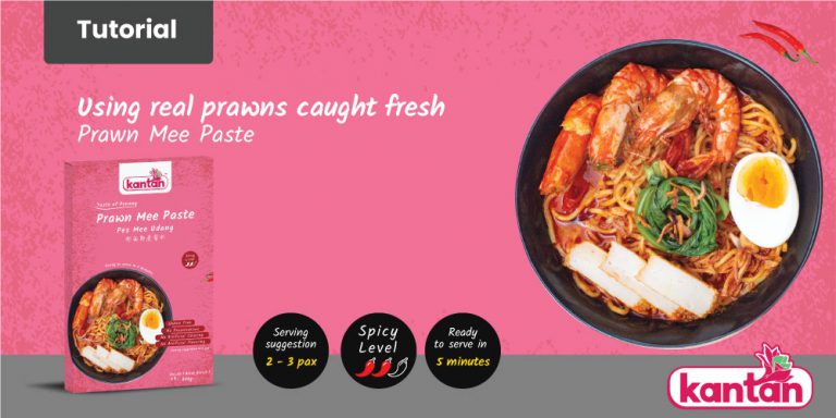 Prawn Mee Recipe with Kantan Prawn Mee Paste | Kantan Food