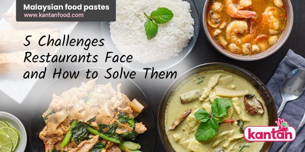 5 Challenges Restaurants Face and How to Solve Them | Kantan