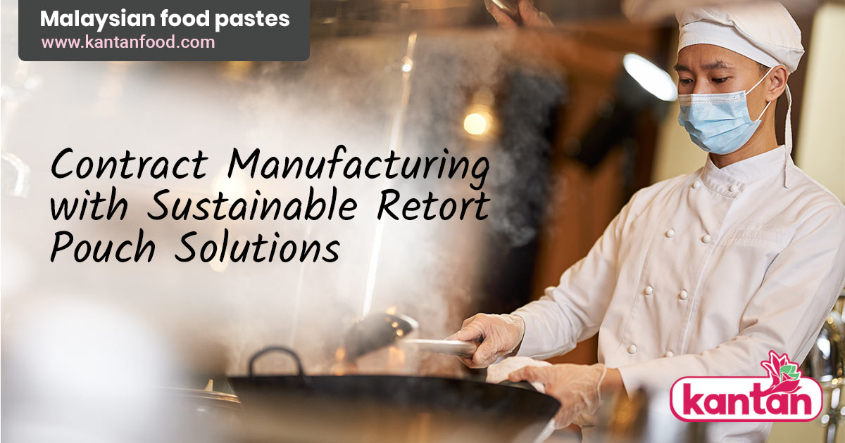 Contract Manufacturing with Sustainable Retort Pouch Solutions