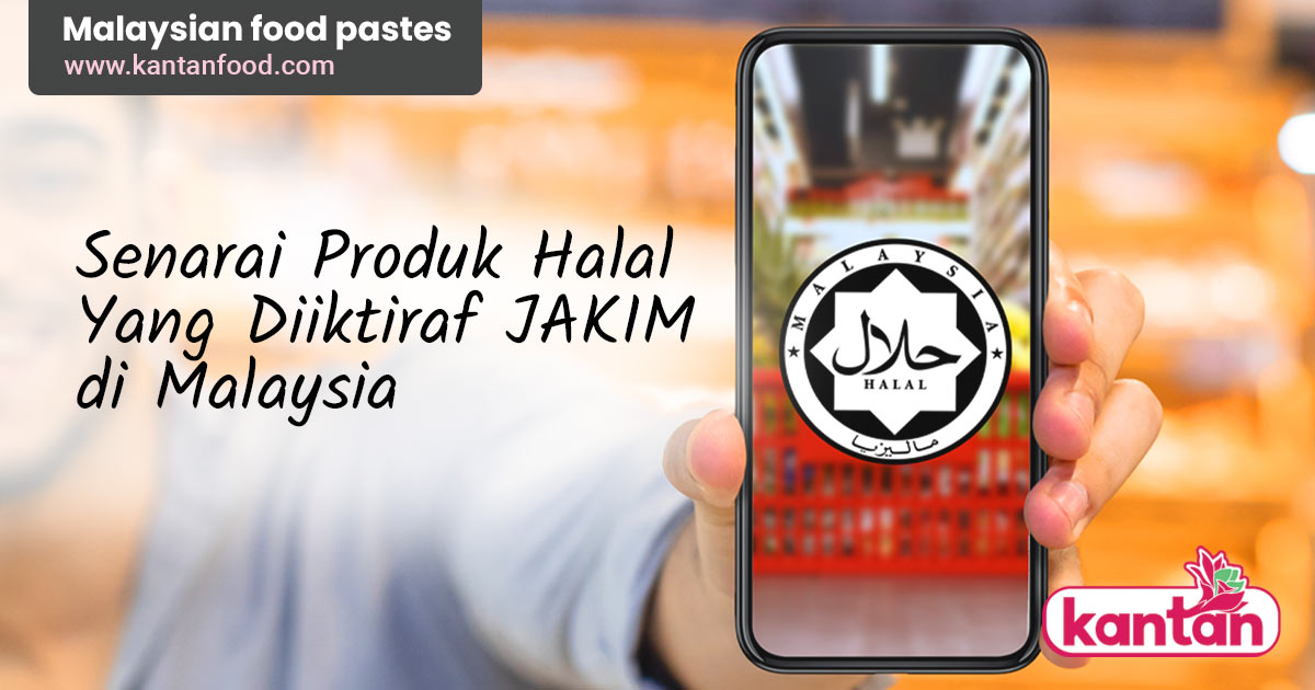 Senarai Produk Halal yang Diiktiraf JAKIM di Malaysia